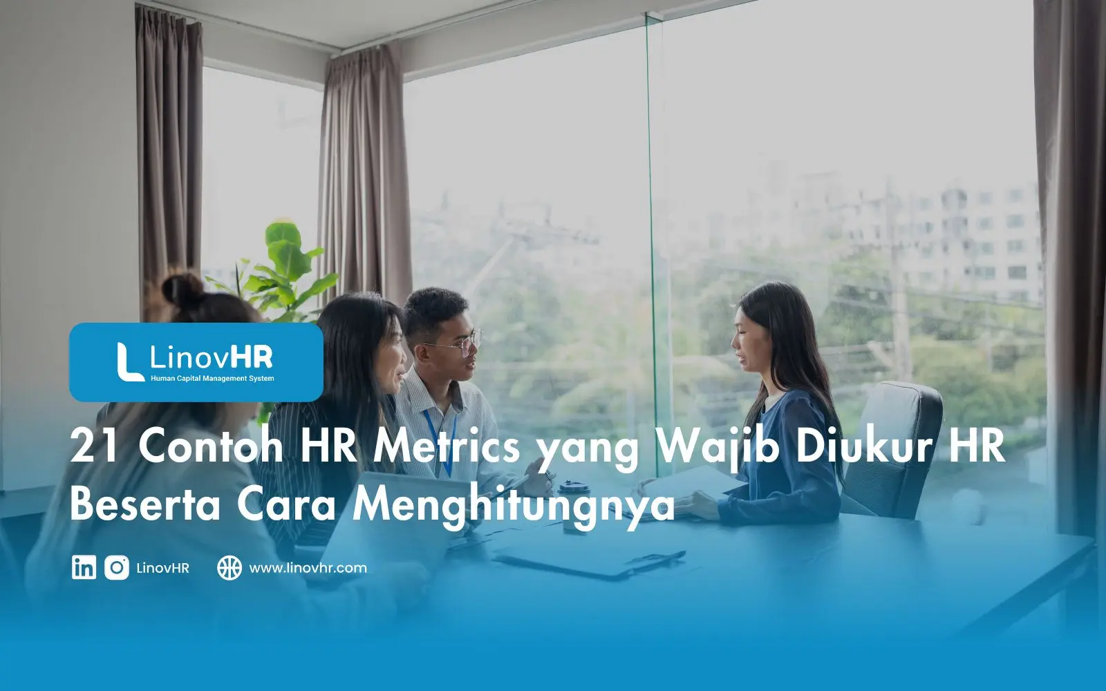 21 Contoh HR Metrics yang Wajib Diukur HR Beserta Cara Menghitungnya