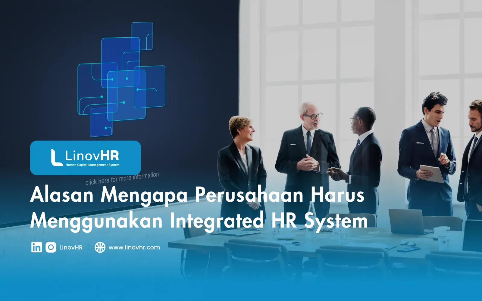Alasan Mengapa Perusahaan Harus Menggunakan Integrated HR System