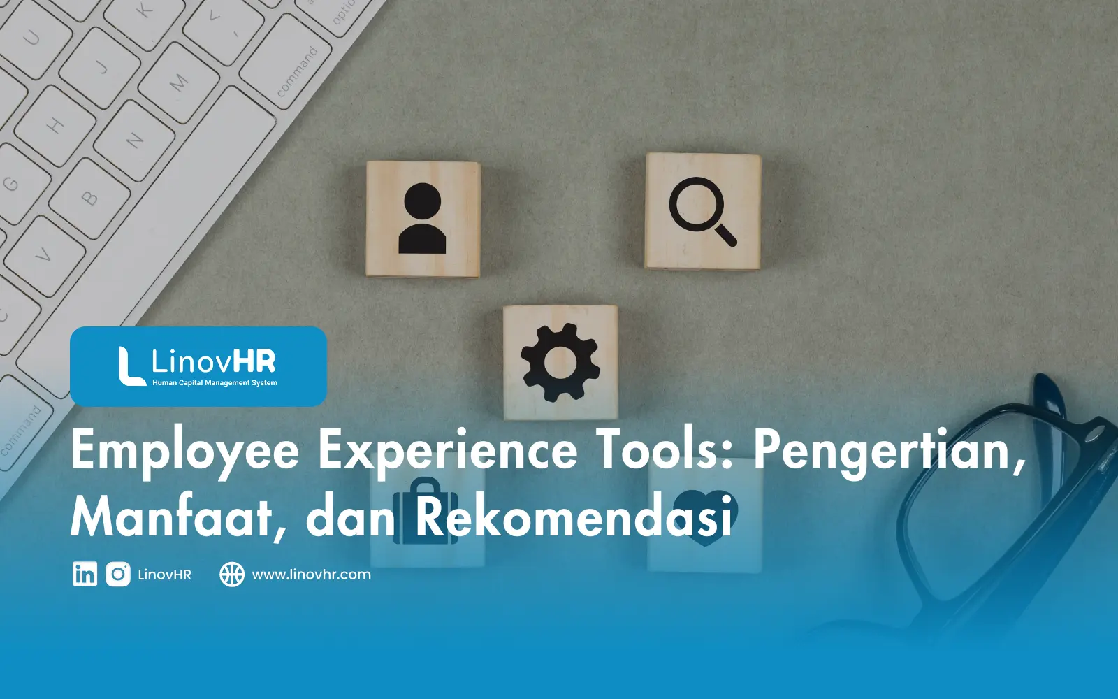 Employee Experience Tools: Pengertian, Manfaat, dan Rekomendasi