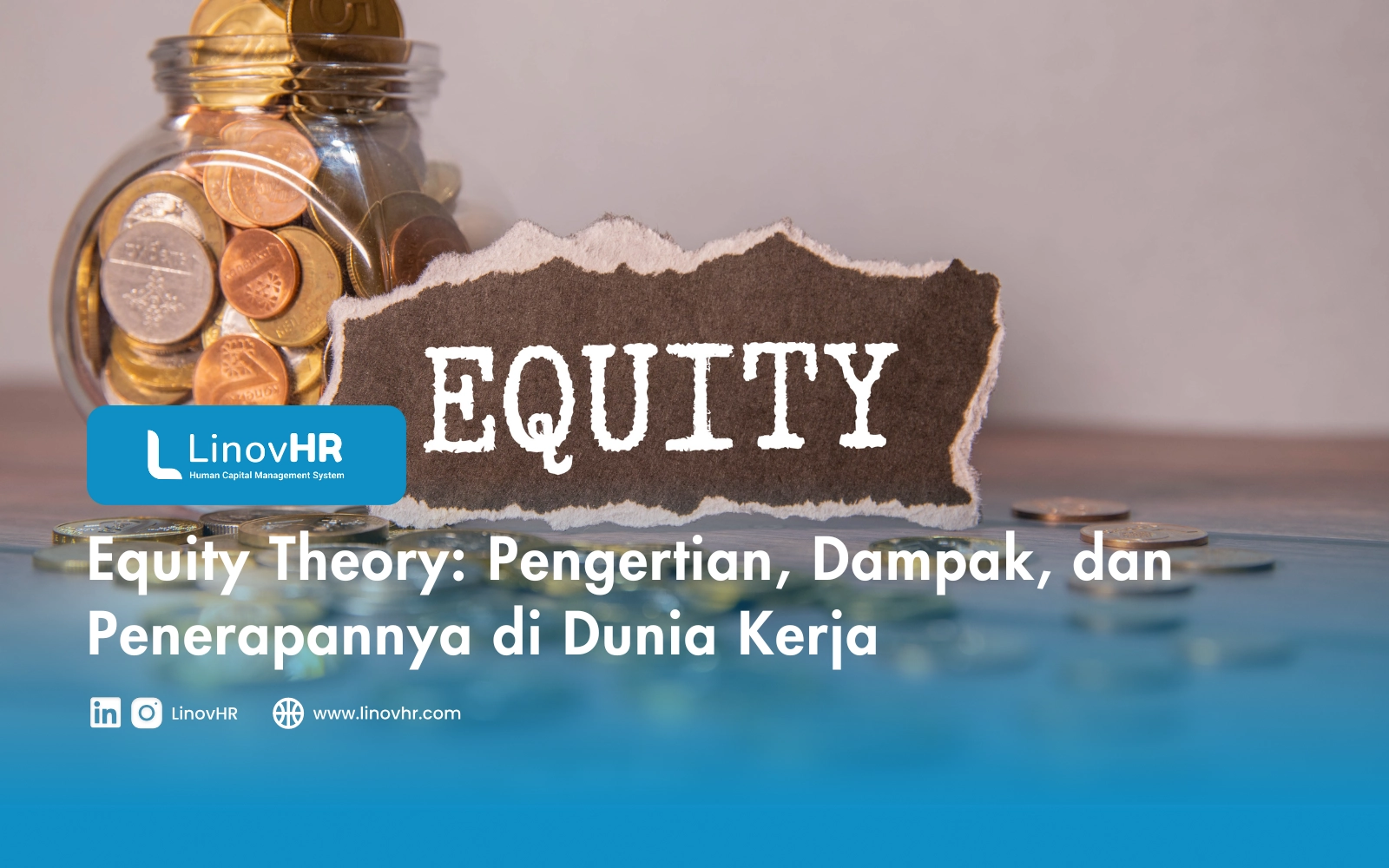 Equity Theory: Pengertian, Dampak, & Penerapannya