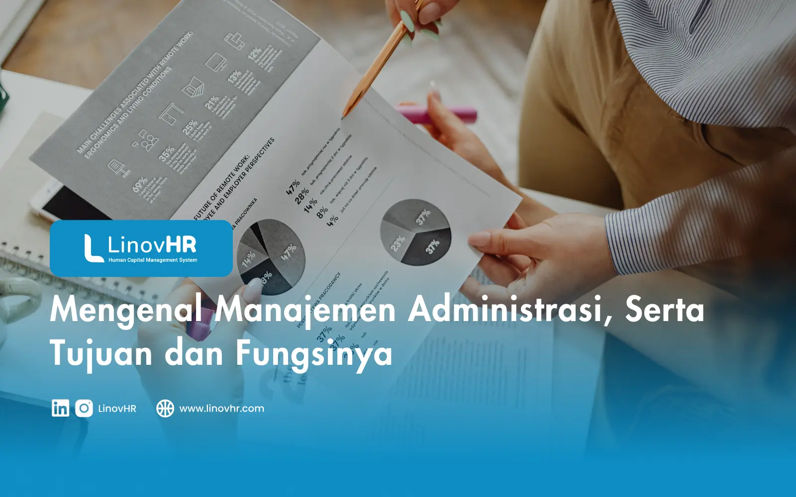 Mengenal Manajemen Administrasi Serta Tujuan Dan Fungsinya