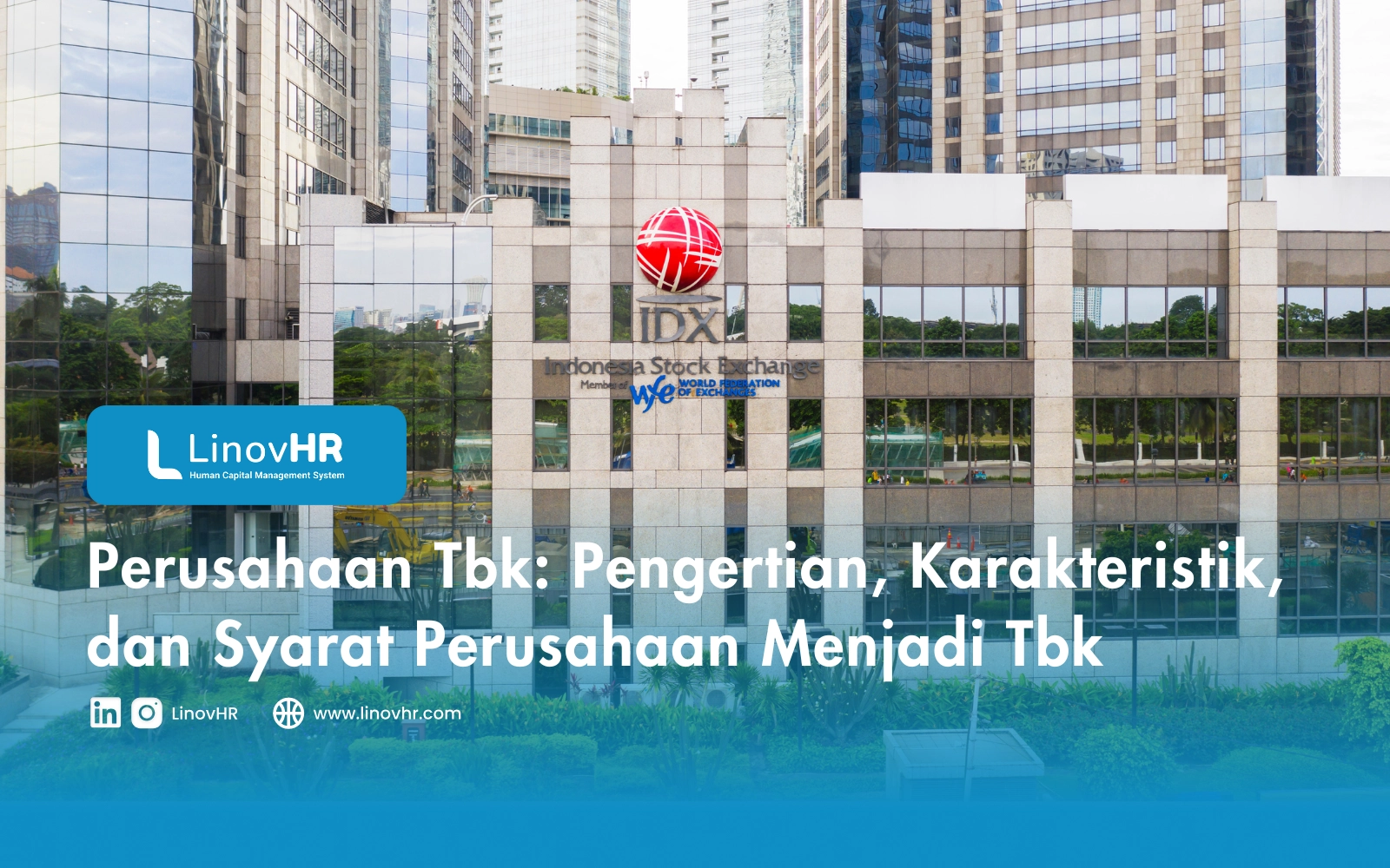 Perusahaan Tbk: Pengertian, Kelebihan, dan Syarat IPO