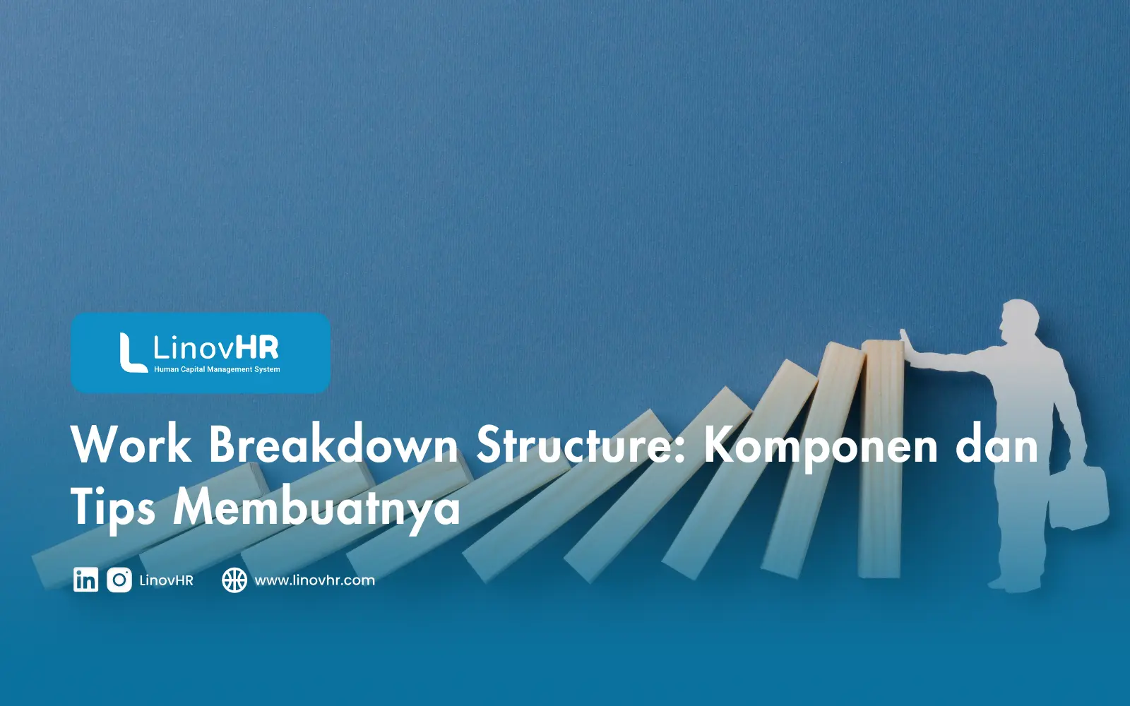 Work Breakdown Structure: Komponen dan Tips Membuatnya